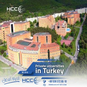 Private universities in Turkey - Hayat Consulting