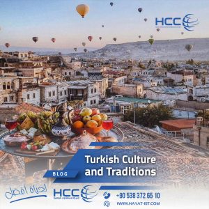 Turkish Culture and Traditions - Hayat Consulting